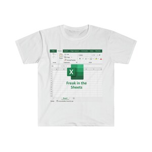 Freak in the Sheets Shirt, Funny Excel Shirt, Accountant Gift, Data ...
