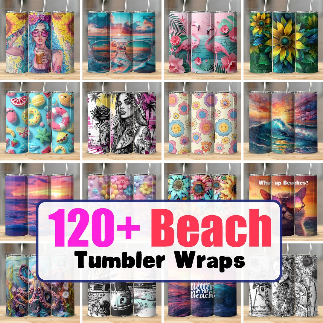 Beach Tumbler Wrap Bundle, Over 120 Wraps/pngs, 1130 BONUS WRAPS ...