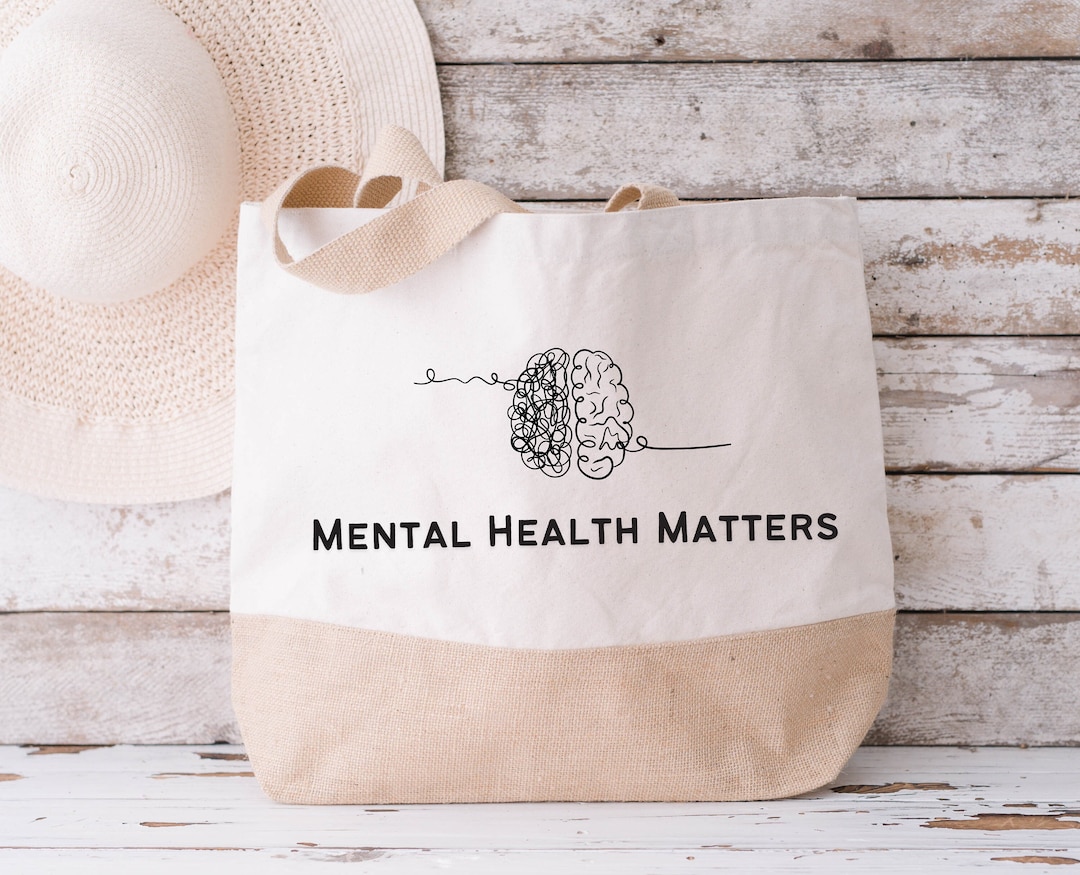 Mental Health Matters Bag, Mental Health Jute Bag, Mental Health ...