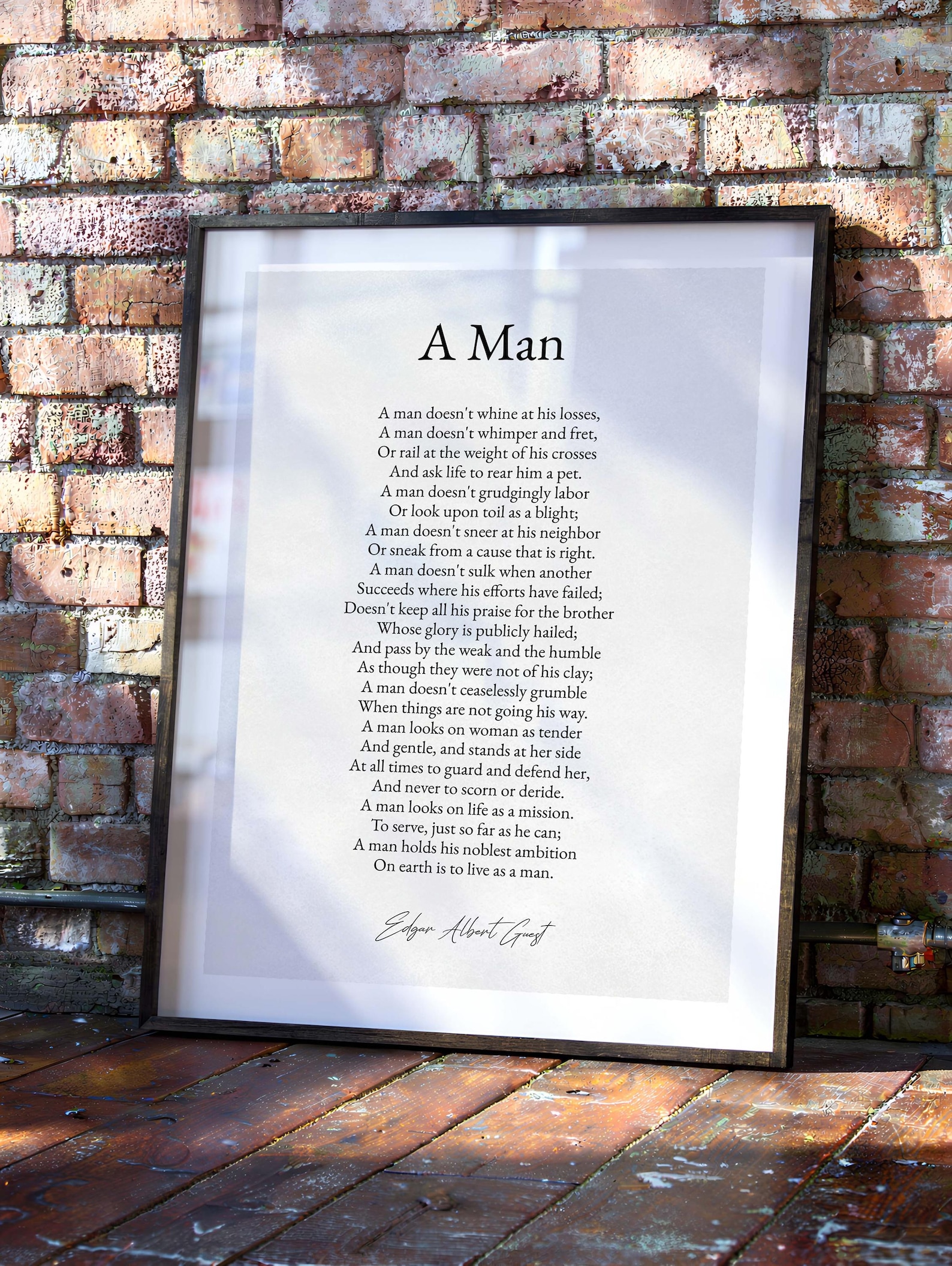 A Man Poem by Poet Edgar Albert Guest, Framed Print, Man Hood ...