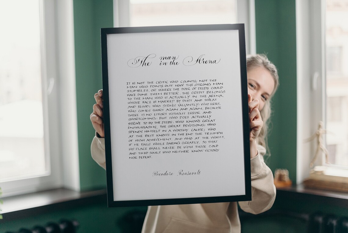 The Man in the Arena Calligraphy Theodore Roosevelt Quote - Etsy