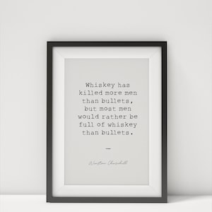 Winston Churchill Quote About Whiskey - Printable Poster - Whiskey ...