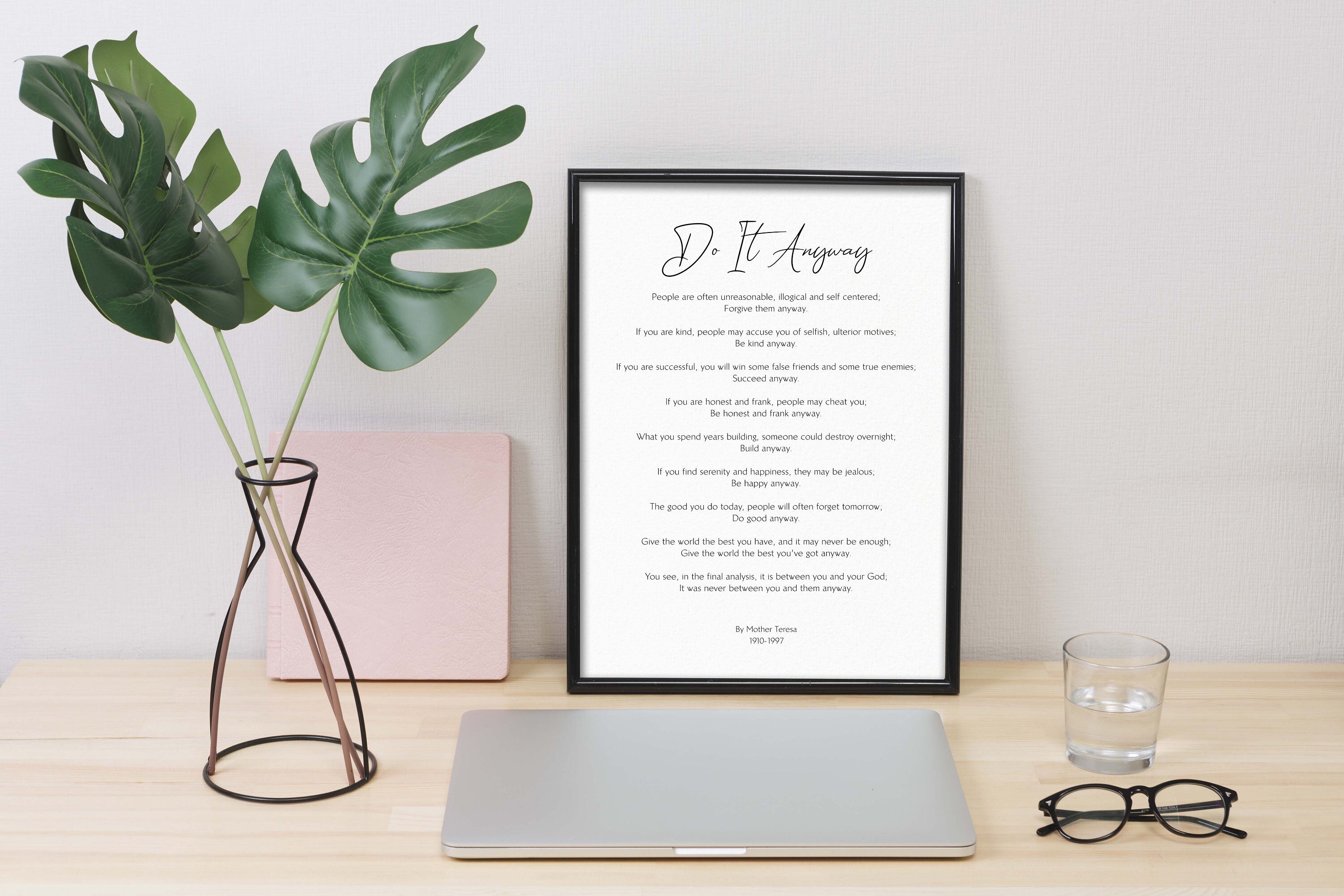 Do It Anyway Quote by Mother Teresa - Do It Anyway Printable - Mother ...