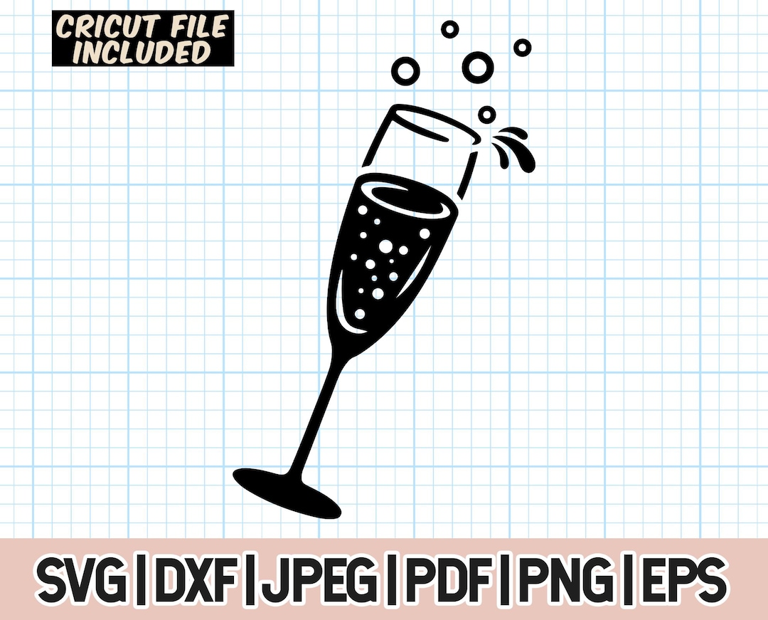 Champagne Svg, Celebration Svg, Champagne Bottle Svg, Happy New Year ...