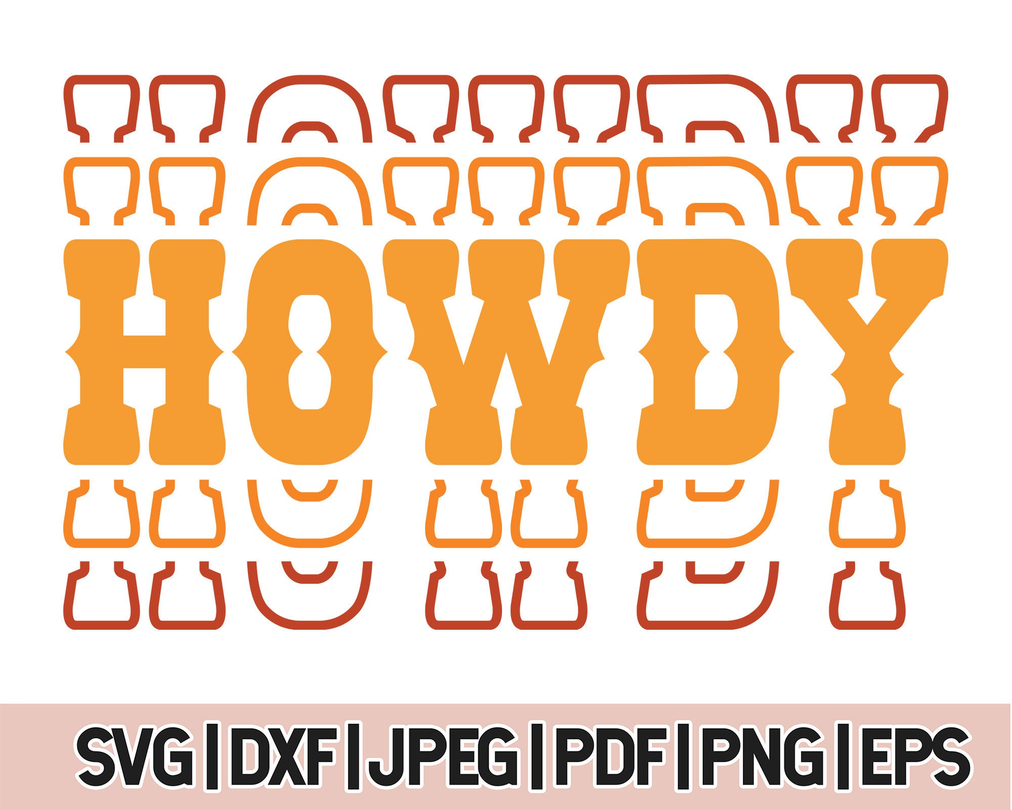 Howdy Svg Howdy Stacked Png Western Svg Texas Svg Cowboy - Etsy