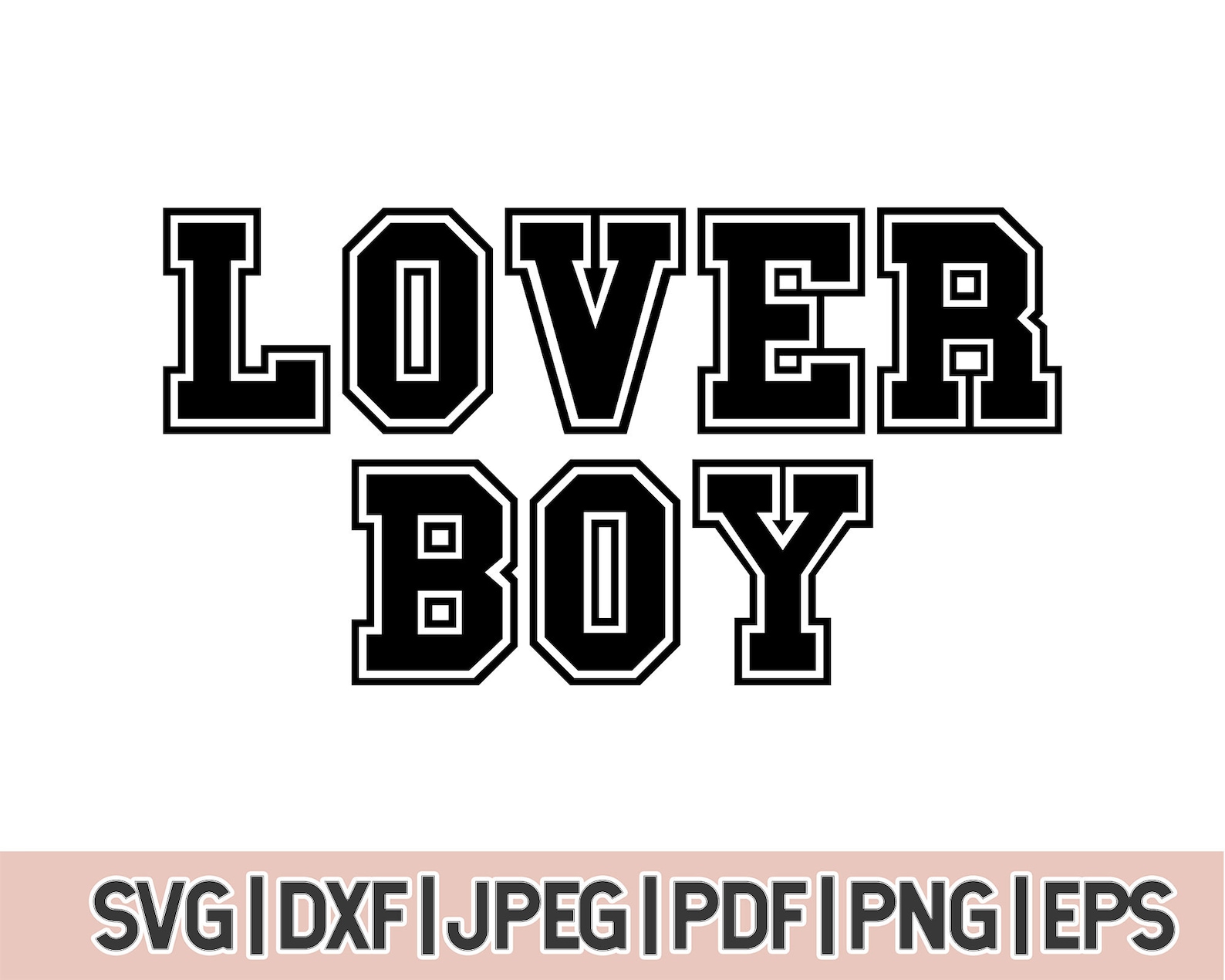 Lover Boy Varsity Svg for Boys, Lover Boy Png Dxf - Etsy