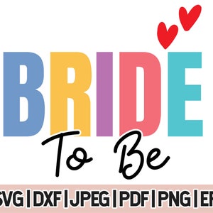 Wedding Svg, Bride to Be Svg, Bridal Shower Svg, Bride Clipart, Wedding ...