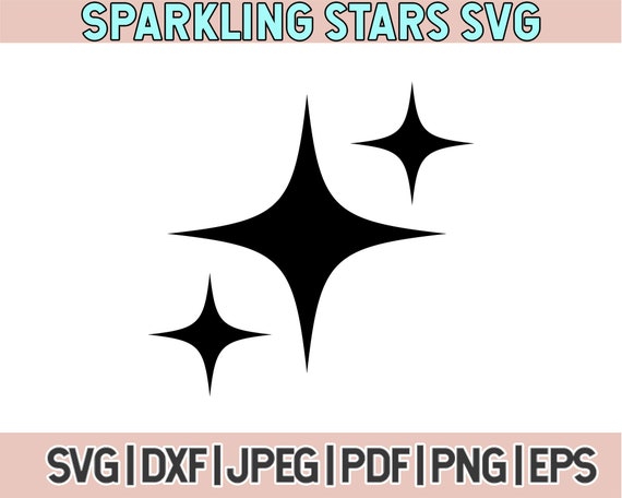 Sparkle Svg Sparkling Stars Svg Star Effect Dxf Twinkle - Etsy