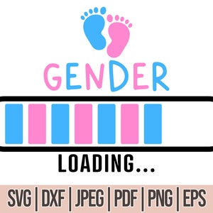 Gender Reveal Svg, GENDER LOADING SVG, Pregnancy Annuncmeny Svg, Gender ...