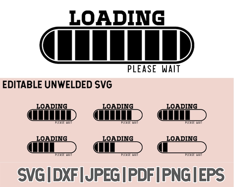 Loading Svg Editable Loading Svg Loading Bar Svg Png Dxf | Etsy