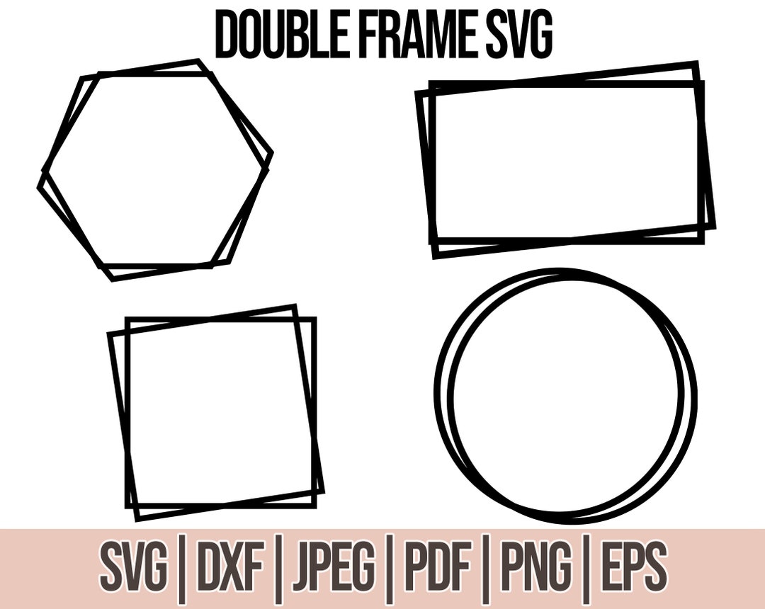 Double Frame Svg Bundle - Instant Digital Download, Square Frame Svg ...