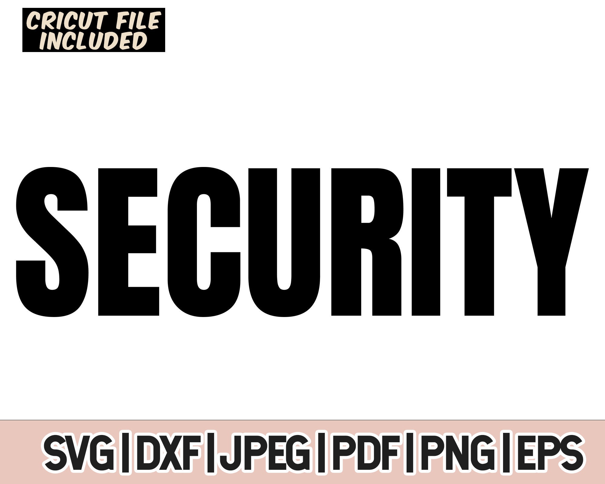 SECURITY Text Quote Svg and Png, Security Staff Vinyl & Craft Cutting ...