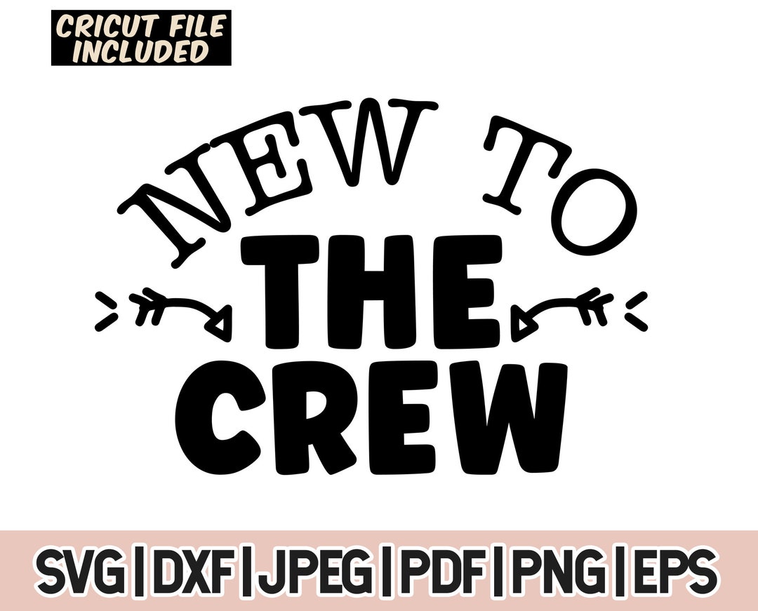 New to the Crew Svg, Cousin Crew Svg - Etsy