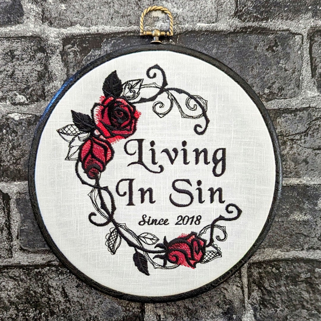 Living in Sin. Machine Embroidery 8" Hoop. Gothic Wedding Gift ...
