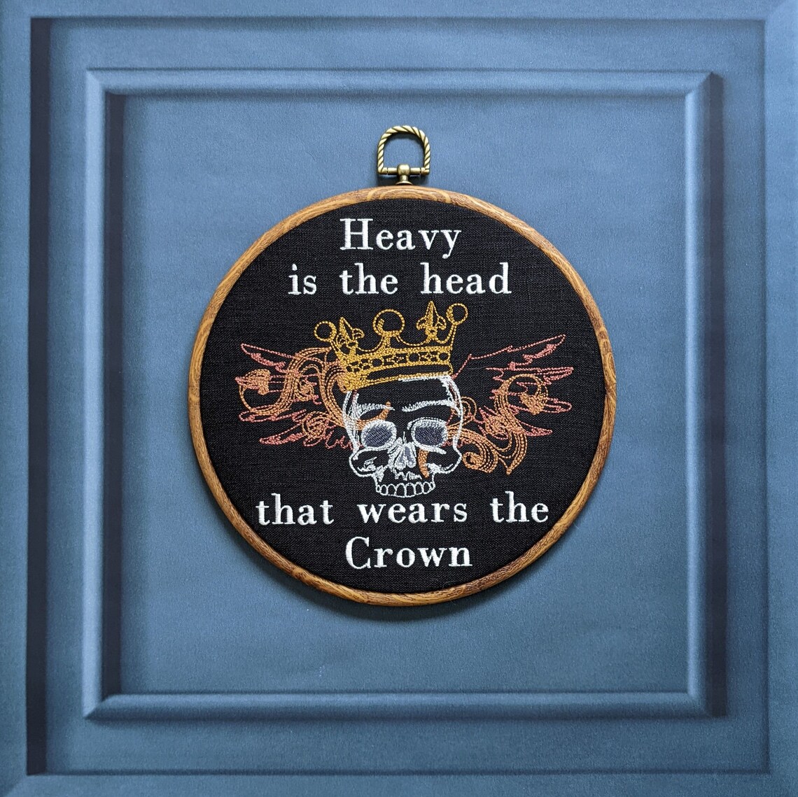 Heavy is the Head That Wears the Crown. Machine Embroidery 8" Hoop ...