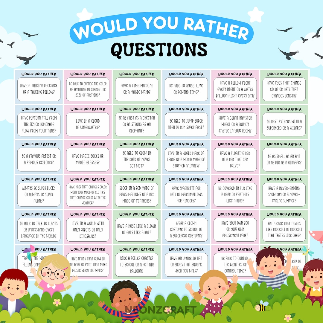 108 Would You Rather Questions for Kids: Fun Engaging Choices + Free ...