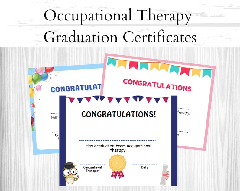 Occupational Therapy Graduation Certificates, Pediatric OT Graduation ...