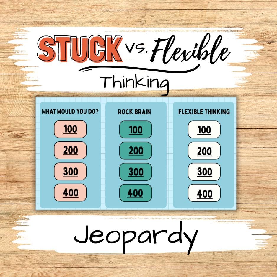 Stuck Vs. Flexible Jeopardy Game; Social Emotional Learning Jeopardy ...