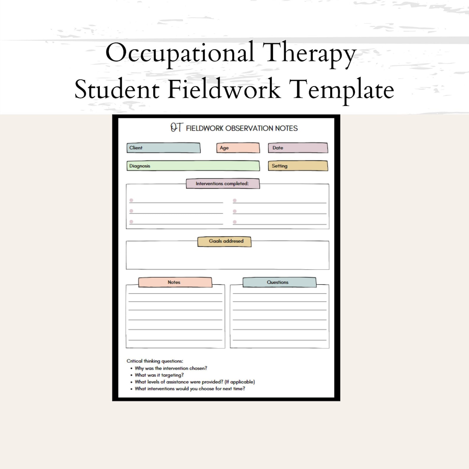 Occupational Therapy Student Observation Note Template; OT Fieldwork ...