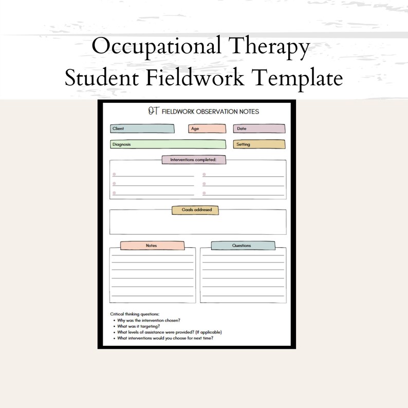 Occupational Therapy Student Observation Note Template; OT Fieldwork ...