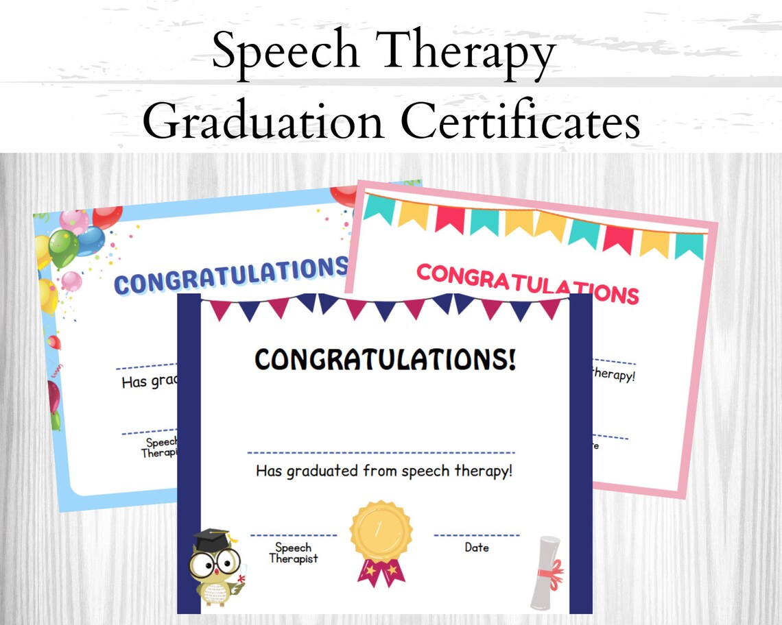 Speech Therapy Graduation Certificates; Pediatric Speech Therapy ...