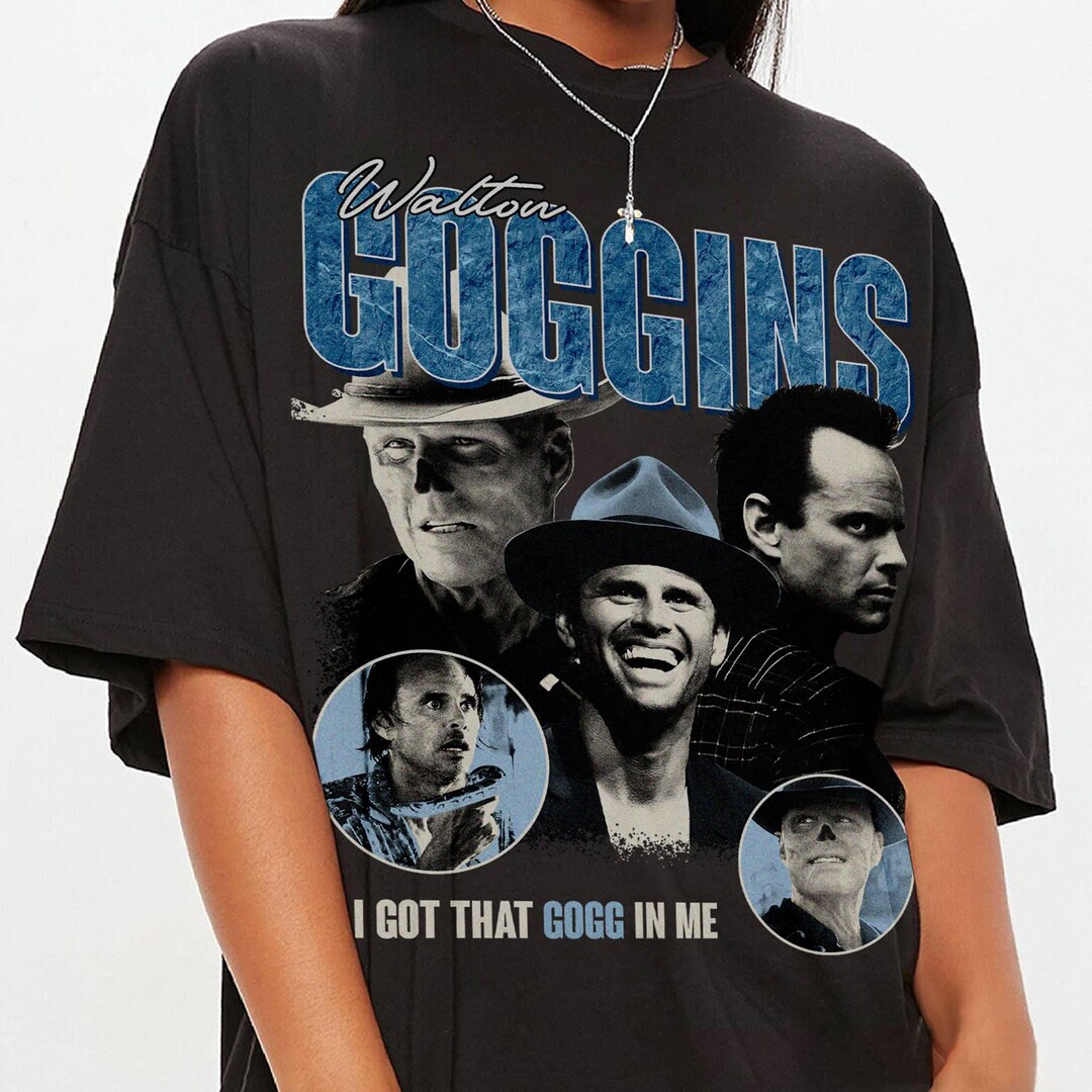Walton Goggins I Got That Gogg in Me Vintage Shirt, Walton Goggins Fan ...