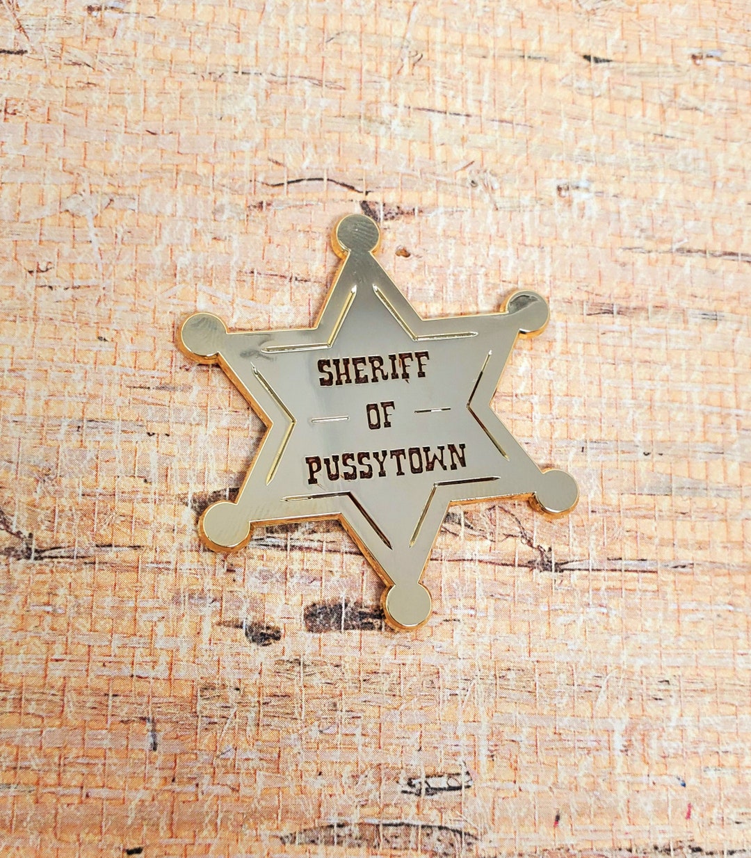 Sheriff of Pussytown 2" Gold Enamel Pin - Etsy