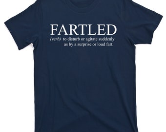 Fartled T Shirt - Etsy