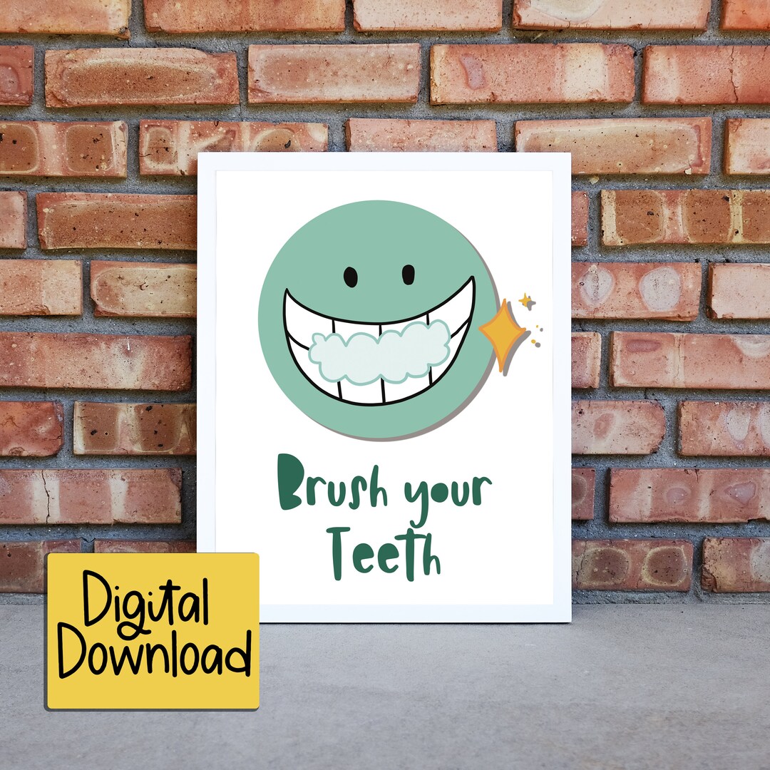 Printable Wall Art brush Your Teeth /poster/for Kids Room/digital File ...