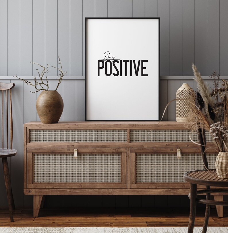 Stay Positive Printable Art Motivational Quote Home Decor - Etsy