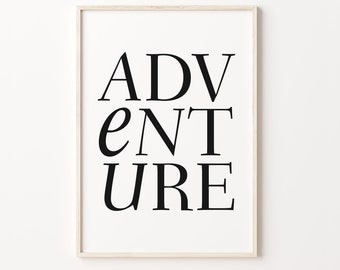 Printable Typography Poster – “ADVENTURE” Black & White Travel Wall Art ...