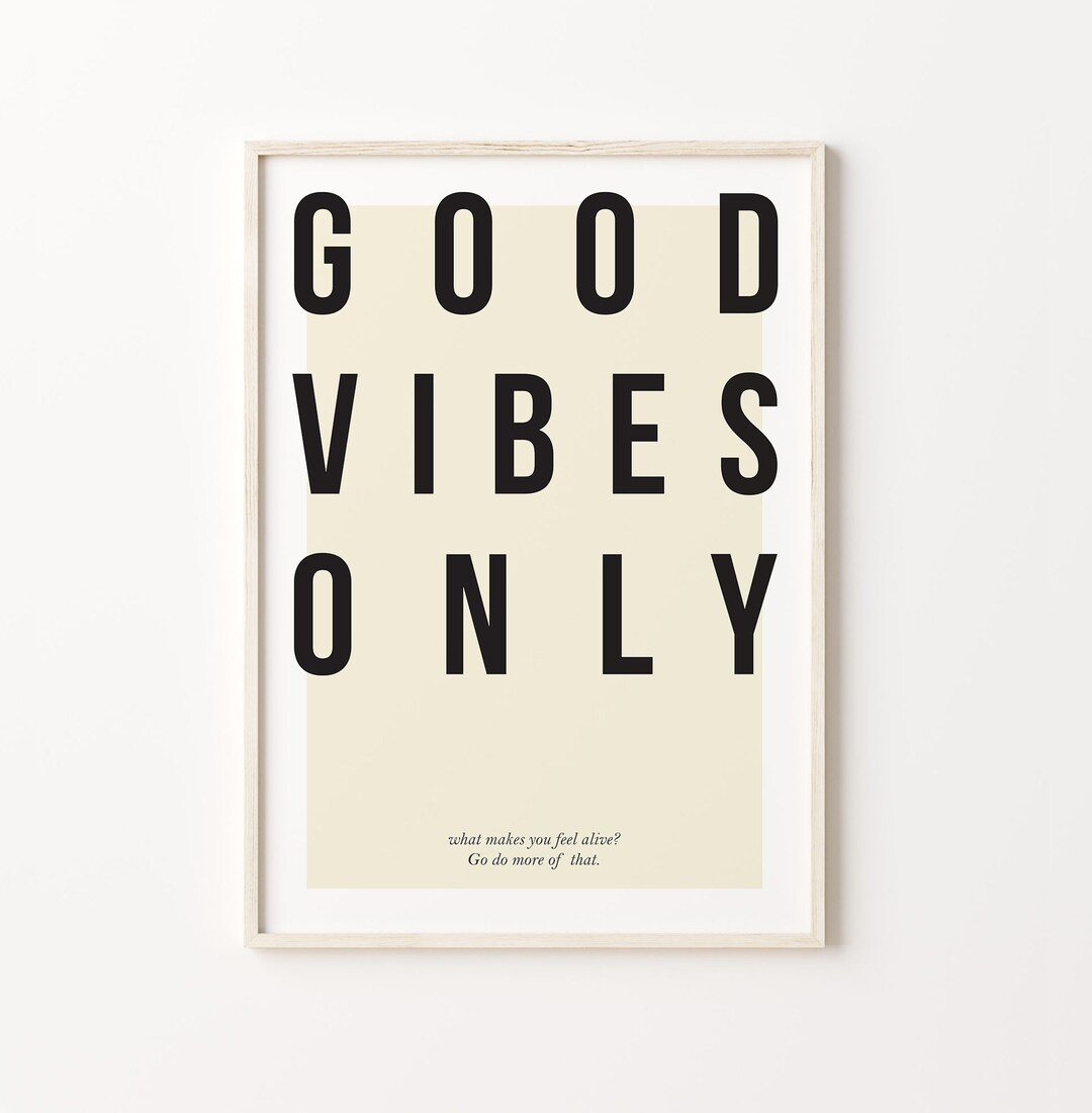Good Vibes Only Print: Motivational Typography Art (digital Download ...