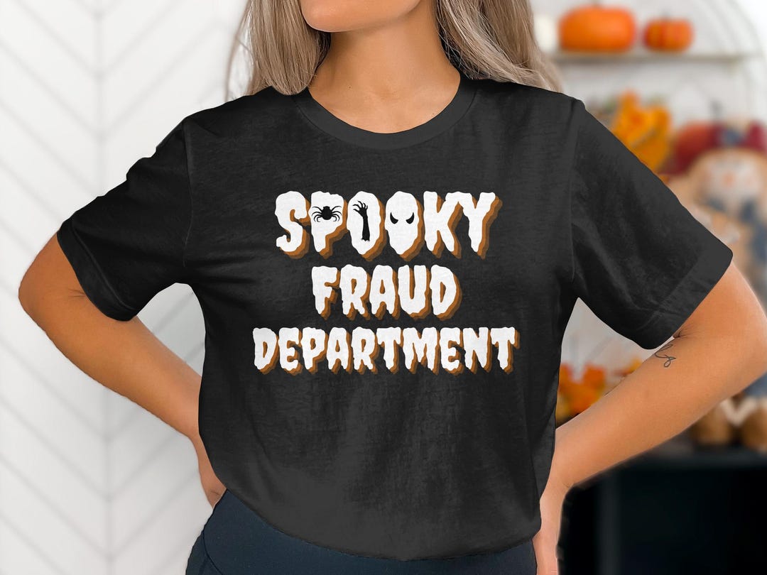 Spooky Fraud Department Halloween Shirt, Anti Fraud Team Tee - Etsy
