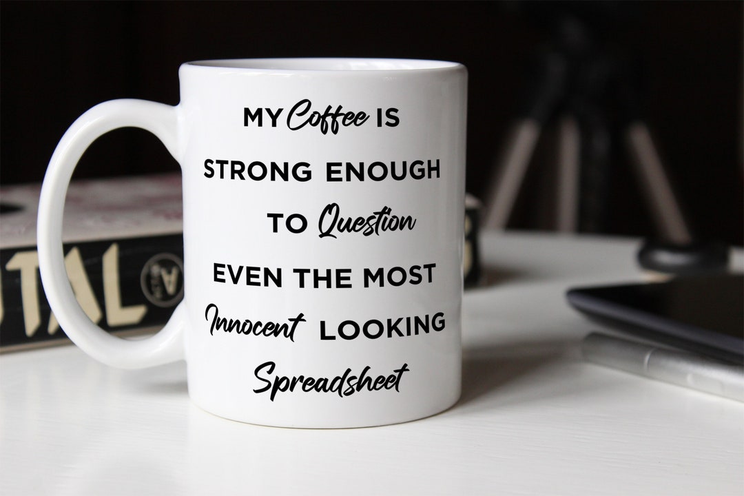 Funny Fraud Examiner Coffee Mug: Spreadsheet Investigator Gift - Etsy