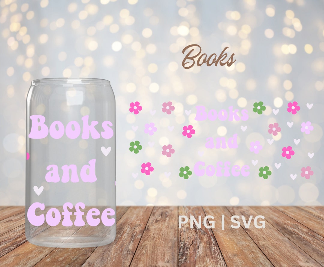 Bookish 16 Oz Glass Can Cutfile, SVG PNG, Bookish Cup Wrap, Cup Wrap ...
