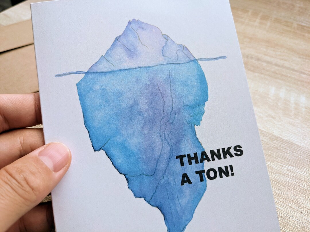 Thanks a Ton, Iceberg Thank You Card, 100% Post-consumer Recycled Paper ...