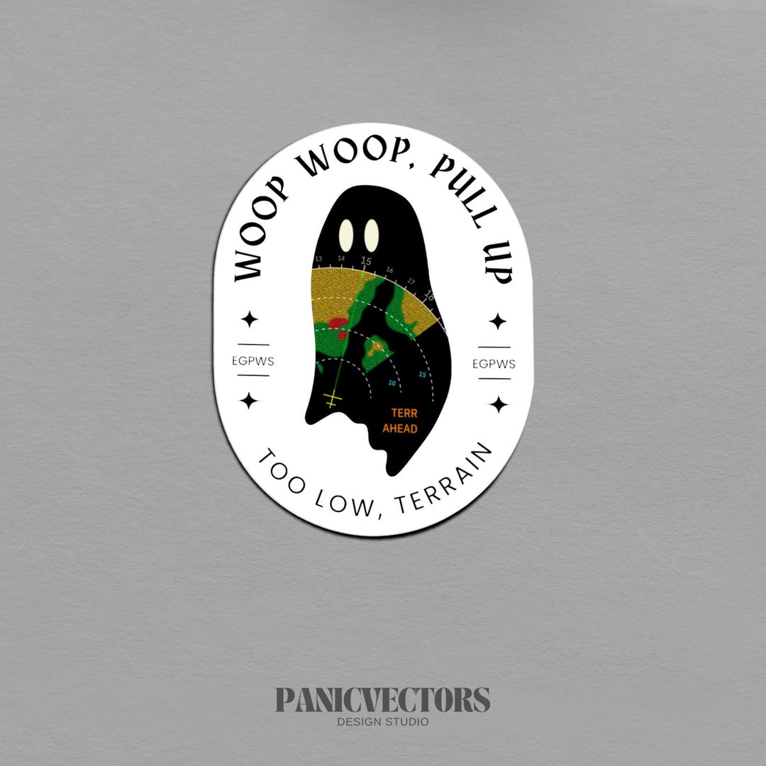 2+ Pack Woop Woop, Pull up Too Low, Terrain Halloween Aviation Glossy Vinyl Sticker | Water ...