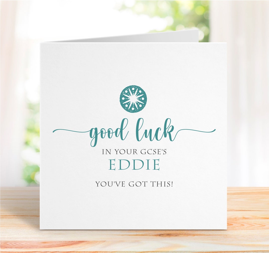 Personalised GCSE Good Luck Card, Good Luck in Your Gcses Card, Good ...