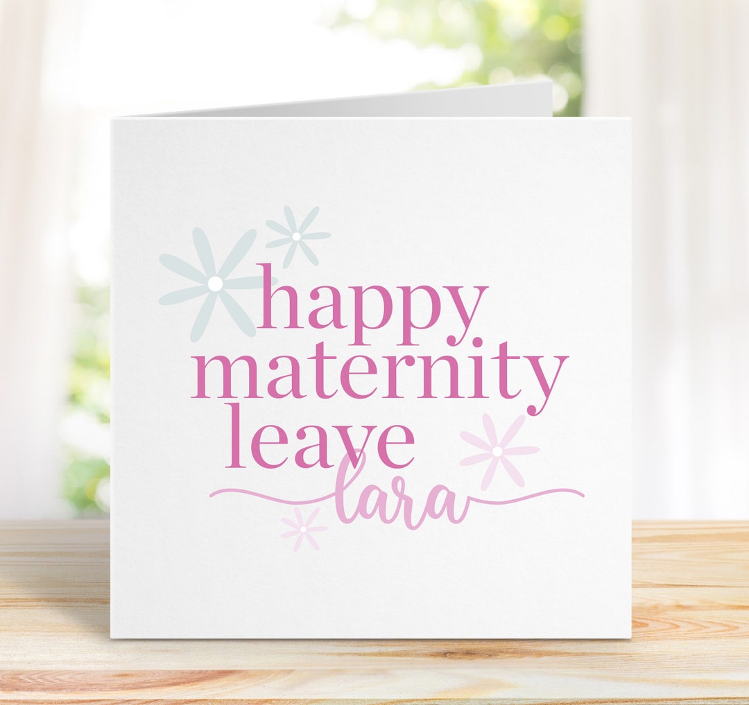 Maternity Leave Card, Personalised Happy Maternity Leave, Mum to Be ...