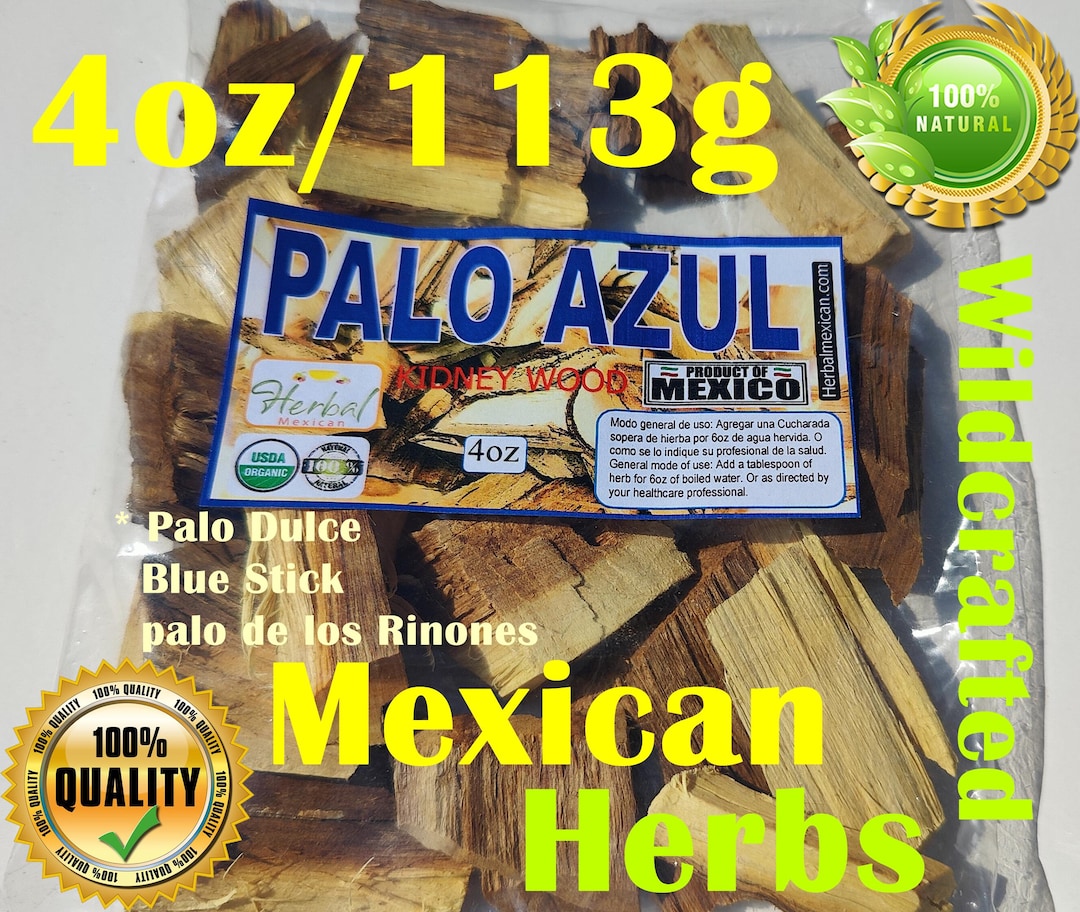 Palo Dulce Te, Blue Stick, Palo Azul, Kidney Wood Natural Organic Tea ...