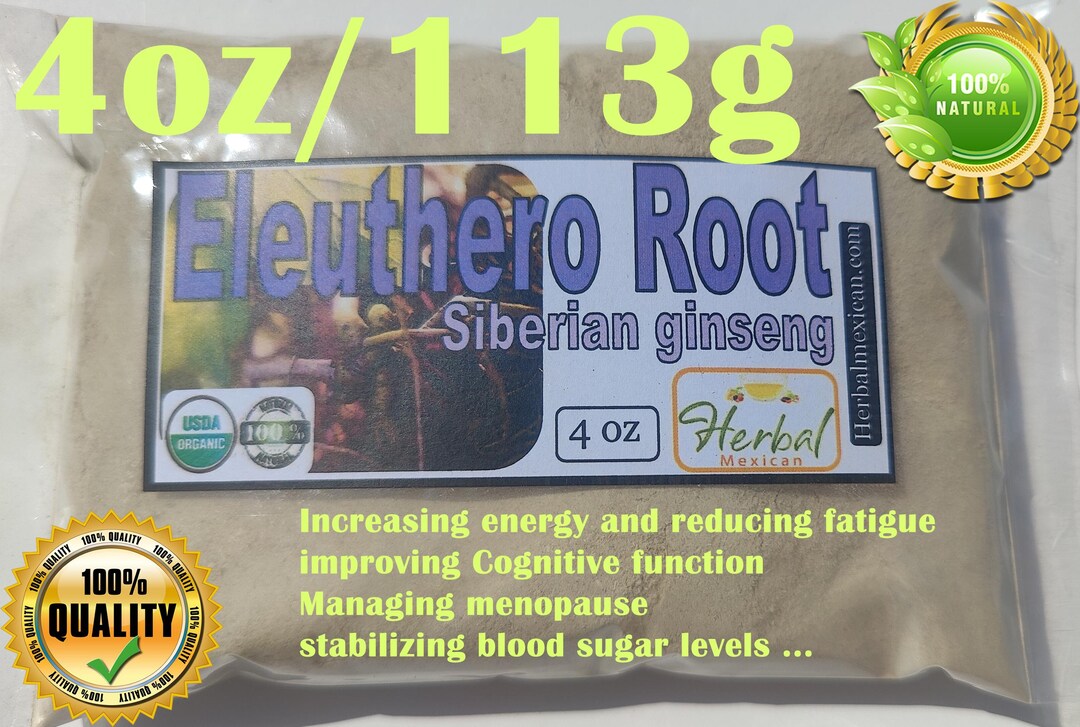 4oz Eleuthero, Ginseng, Siberian Ginseng (eleutherococcus Senticosus ...