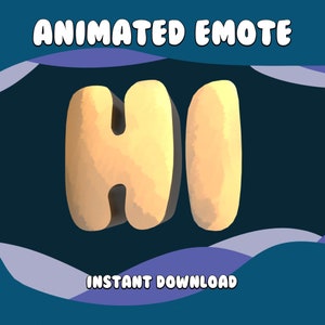 Animated Emote, Hi Emote, Twitch Emotes, Discord Emotes, Sub Emotes ...
