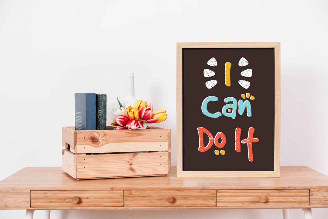 I Can Do It Poster, Inspirational Poster, Home Decor, Printable Poster ...