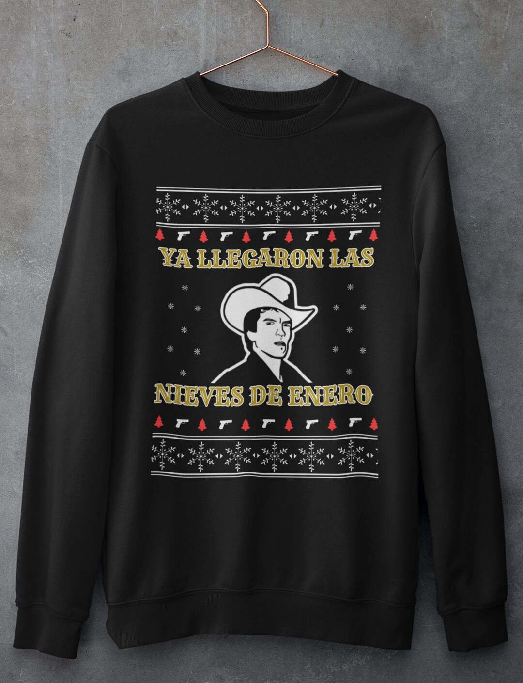 Ya Llegaron Las Nieves De Enero Sweatshirt, Ugly Christmas Sweater ...