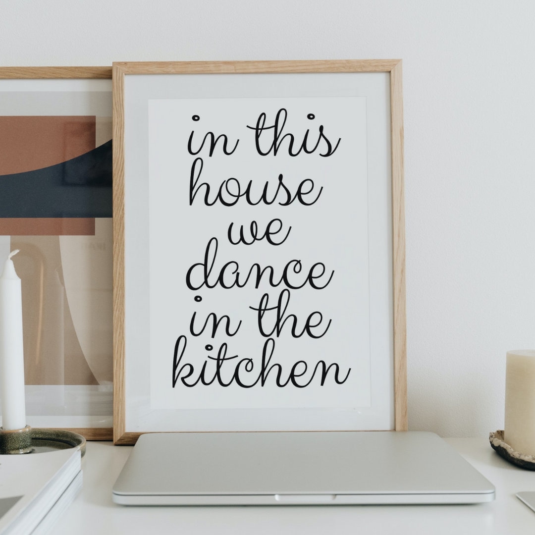 In This House We Dance in the Kitchen Wall Print Kitchen / Dining ...