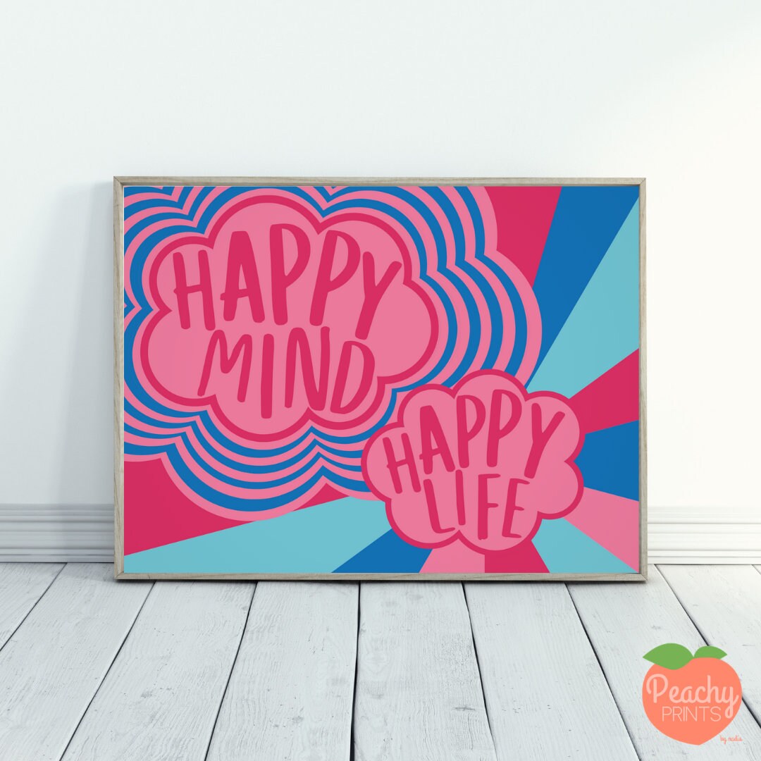 Happy Mind Happy Life Wall Print - Etsy