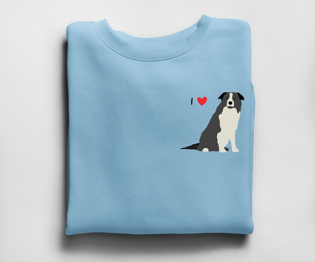 Border Collie Sweatshirt / Border Collie Gift / Collie Mama Shirts ...