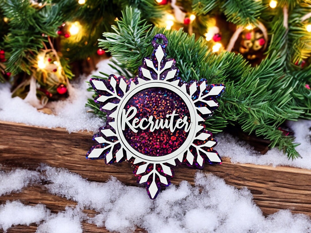 Recruiter Snowflake Ornament/ Recruiter Gift/ Recruiter Ornament ...