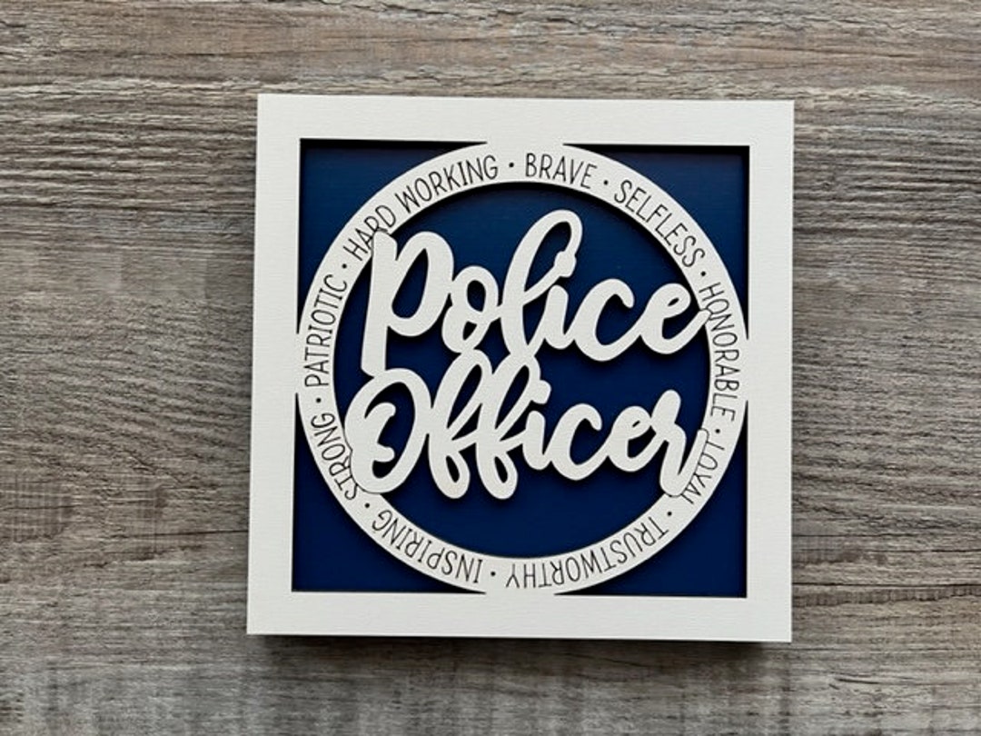 Police Officer Sign/ Police Officer Plaque/ Police Officer Gift ...