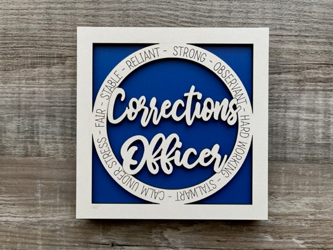 Corrections Officer Sign/ Corrections Officer Plaque/ Corrections ...